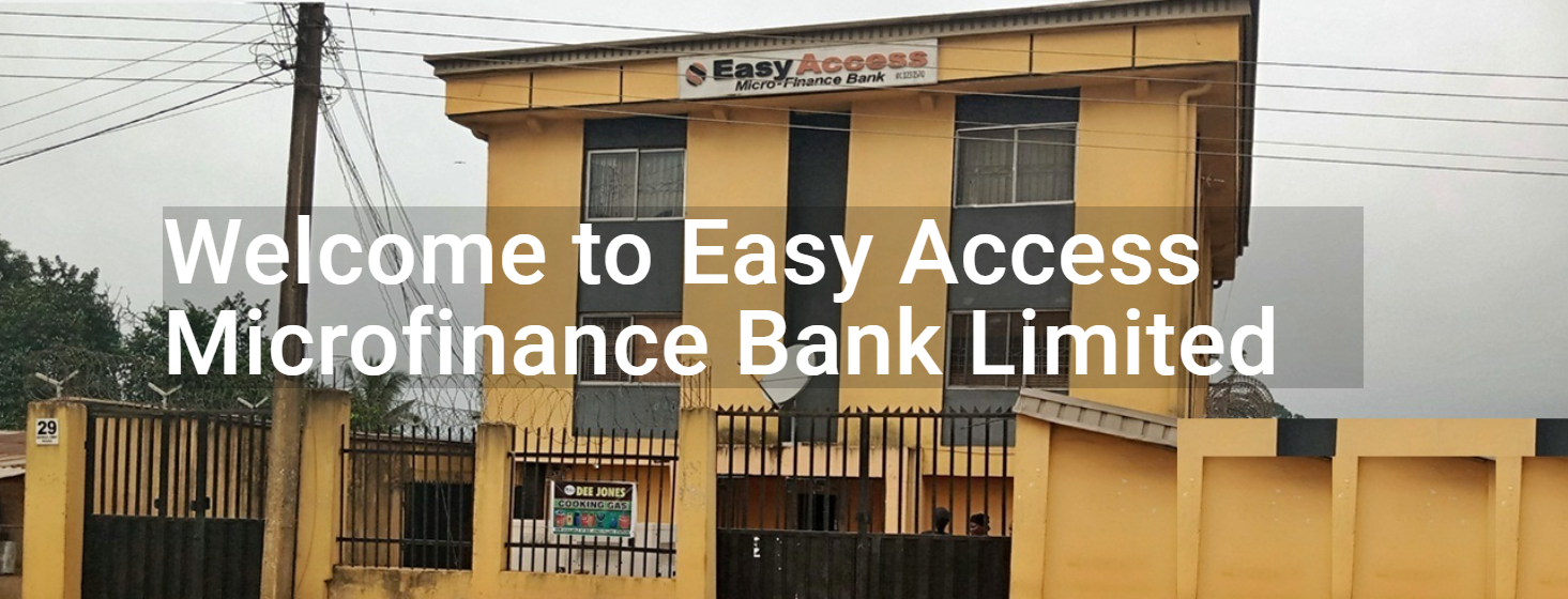 Easy Access Microfinance Bank | Branch | Head Office - APIE BUSINESS